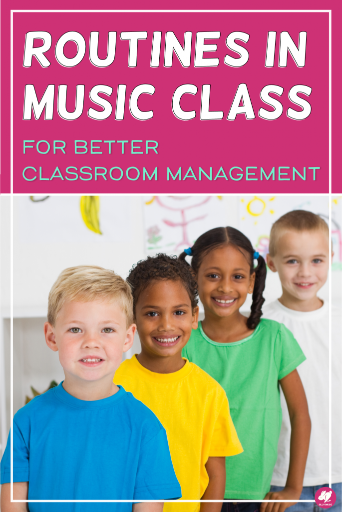 How to Use Simple Routines for Classroom Management in the Music Room ...