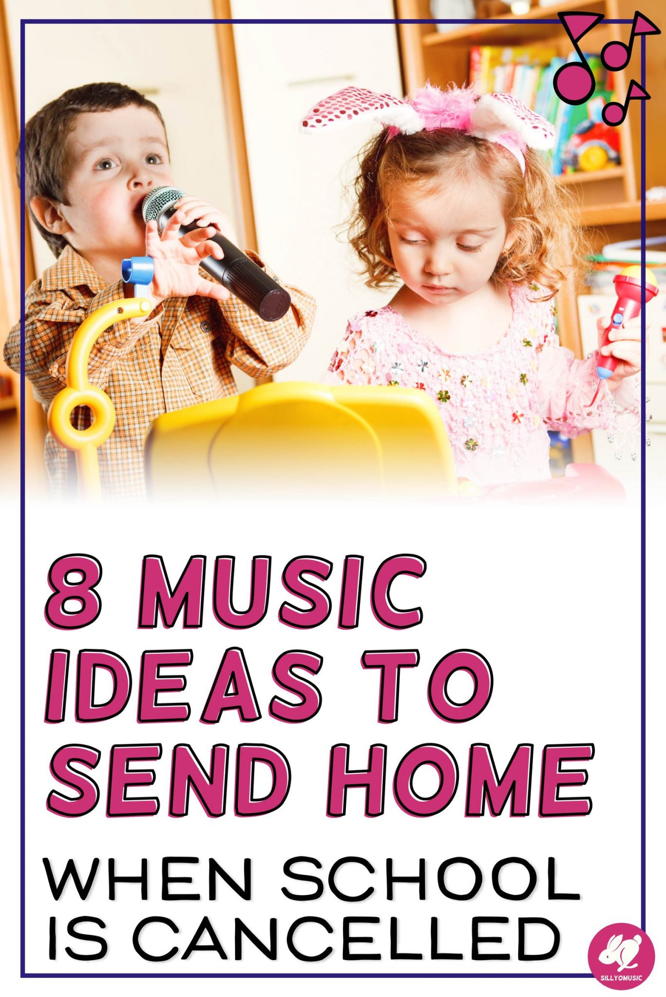 8 Easy Music Ideas To Send Home When School Is Cancelled - SillyOMusic